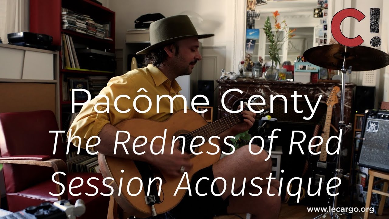 #1250 Pacôme Genty - The Redness of Red (Session Acoustique) - YouTube