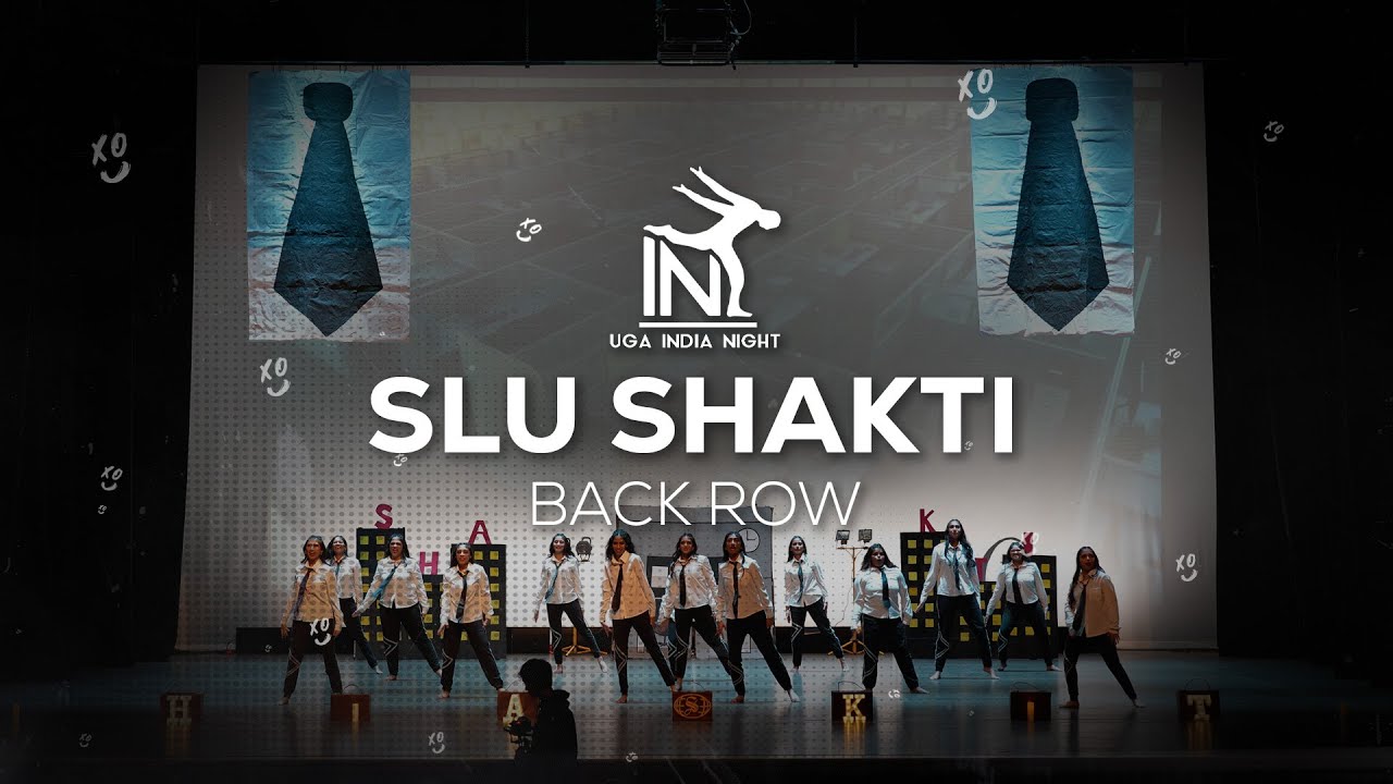 SLU Shakti | Back Row | UGA India Night 2026 | Groove with XO - YouTube