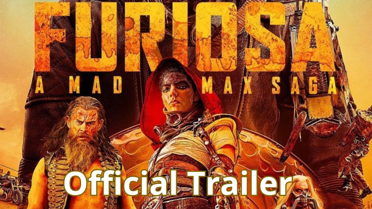 Furiosa: A Mad Max Saga (2024) Official Trailer - YouTube