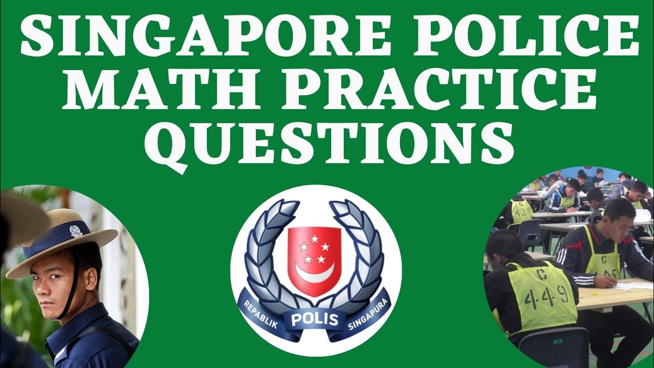 Intake 2024 - Singapore Police Selection Practice Questions - British ...
