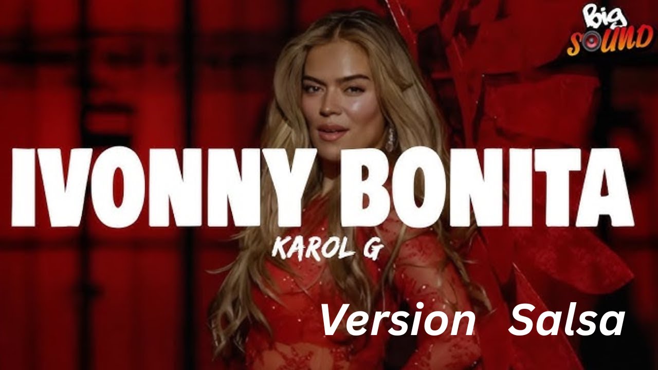 Ivonny Bonita - Karol G (Salsa) - YouTube