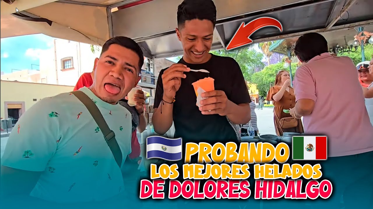 PROBANDO las MEJORES Nieves TÍPICAS ARTESANALES de *DOLORES HIDALGO ...