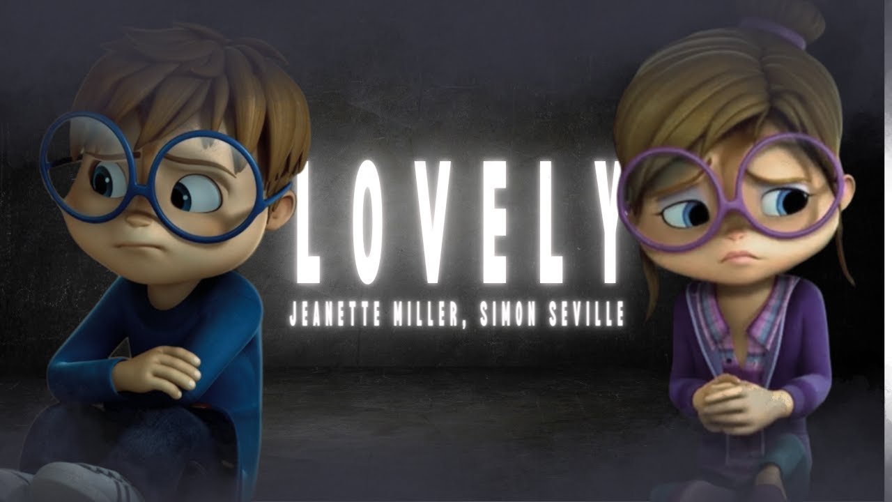 Jeanette Miller, Simon Seville - Lovely (Lyrics) - YouTube