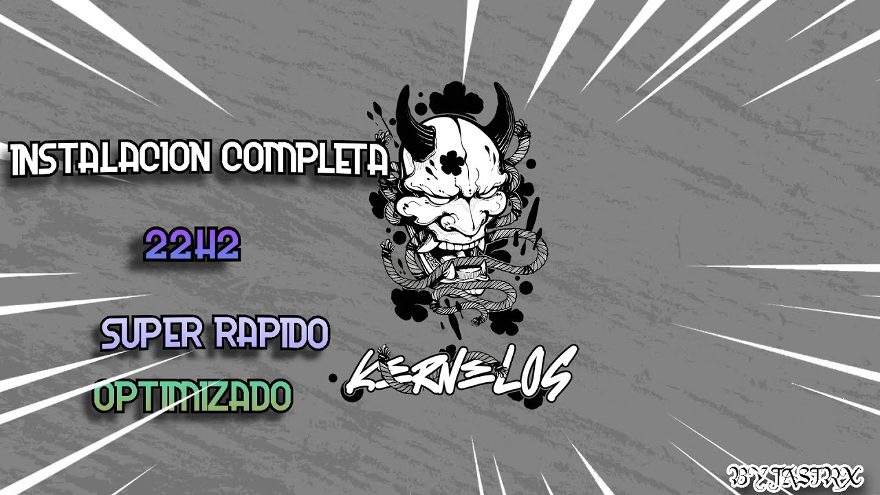 INSTALACION COMPLETA KERNEL OS 22H2 | EN MENOS DE 5 MINUTOS | +FPS EL ...