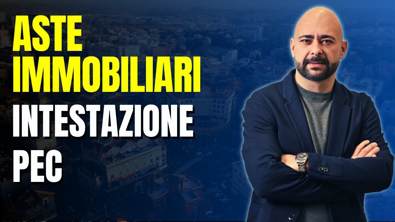 Comprare casa all'asta, la PEC a chi deve essere intestata? - YouTube