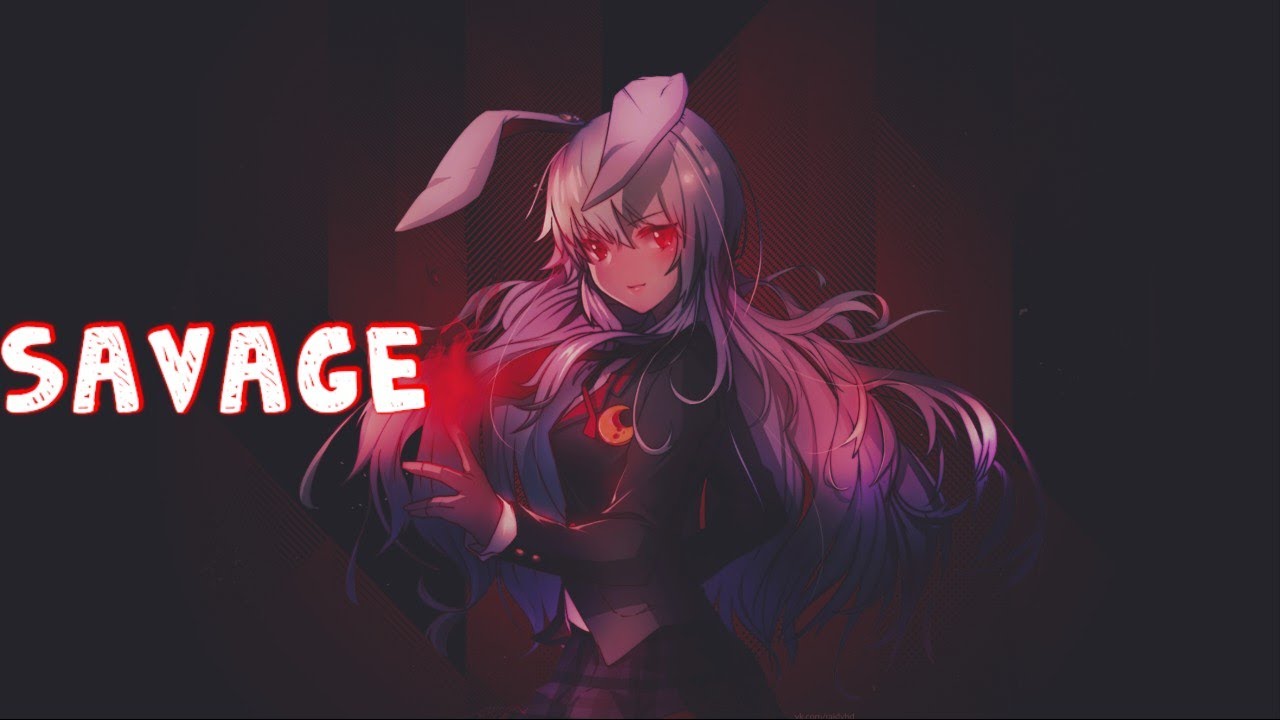Nightcore - Savage - YouTube