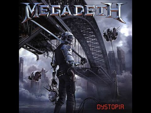 Megadeth - Dystopia (Full Album) - YouTube