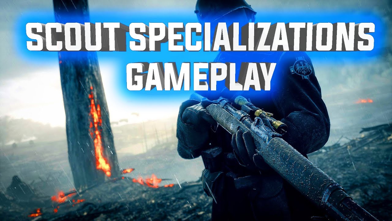 New Scout Specializations Gameplay BF1 CTE | Battlefield 1 News ...