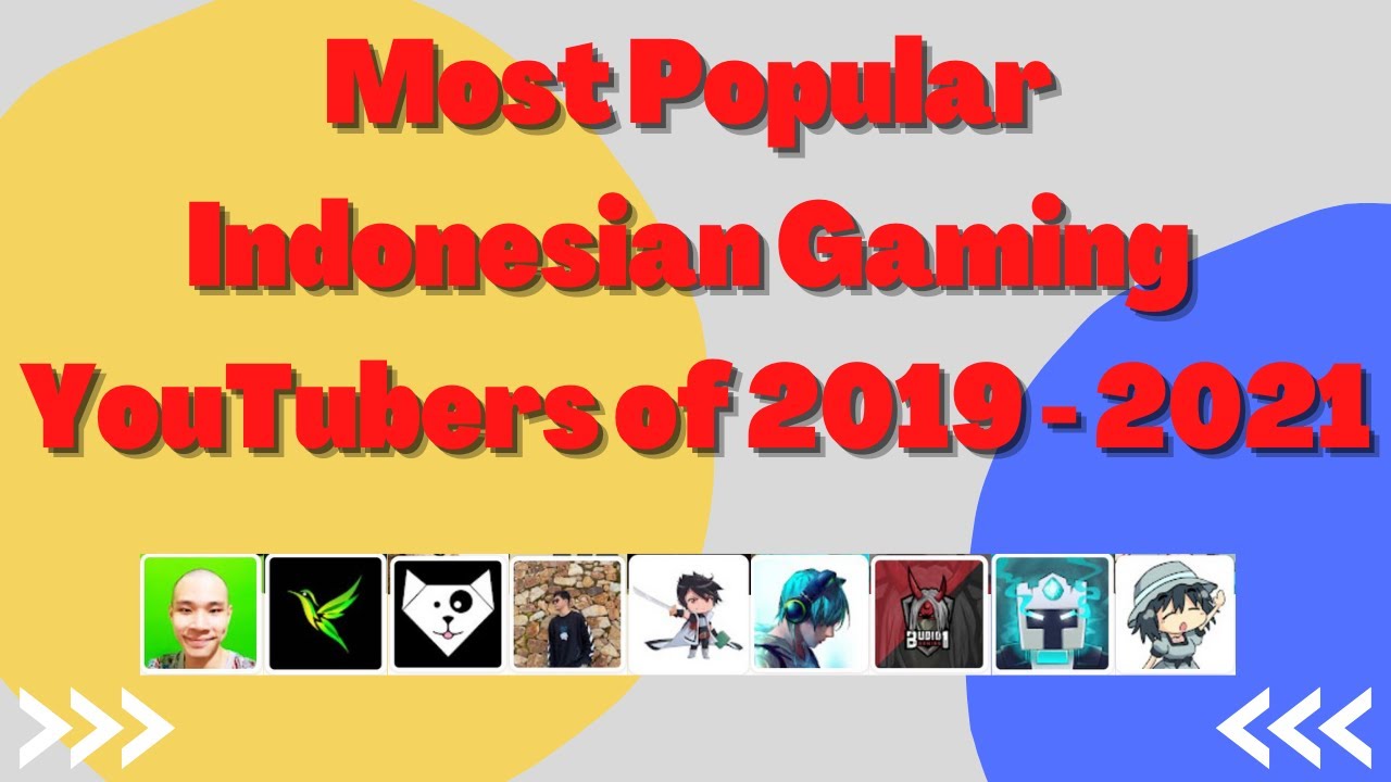 Most Popular Indonesian Gaming YouTubers 2019 -2021 Analytics Dari ...
