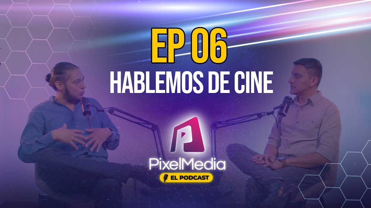 EP06 | Hablemos de Cine (pero como cinéfilos) - YouTube