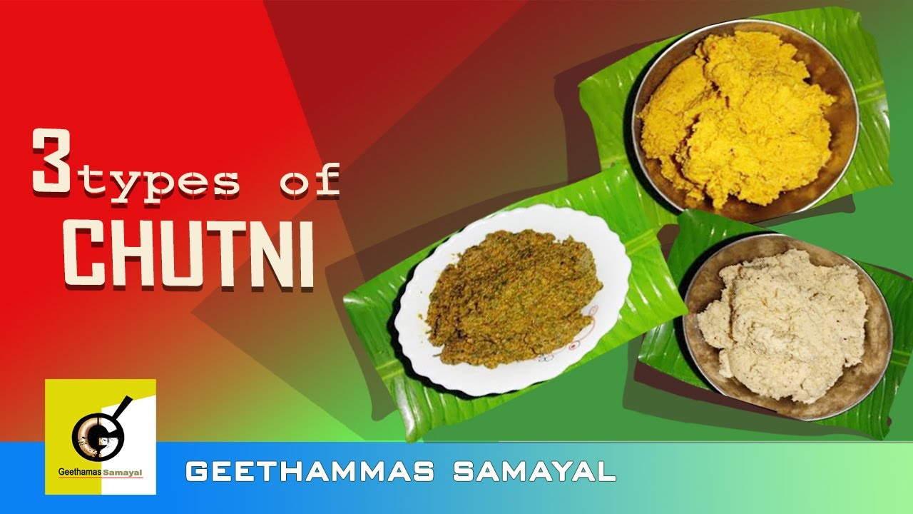 3 Variety Thuvaiyal in Tamil | Thogaiyal recipes | Thuvaiyal Recipe ...