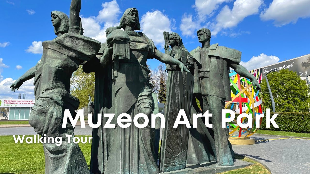 Muzeon Art Park Walking Tour, Moscow - YouTube