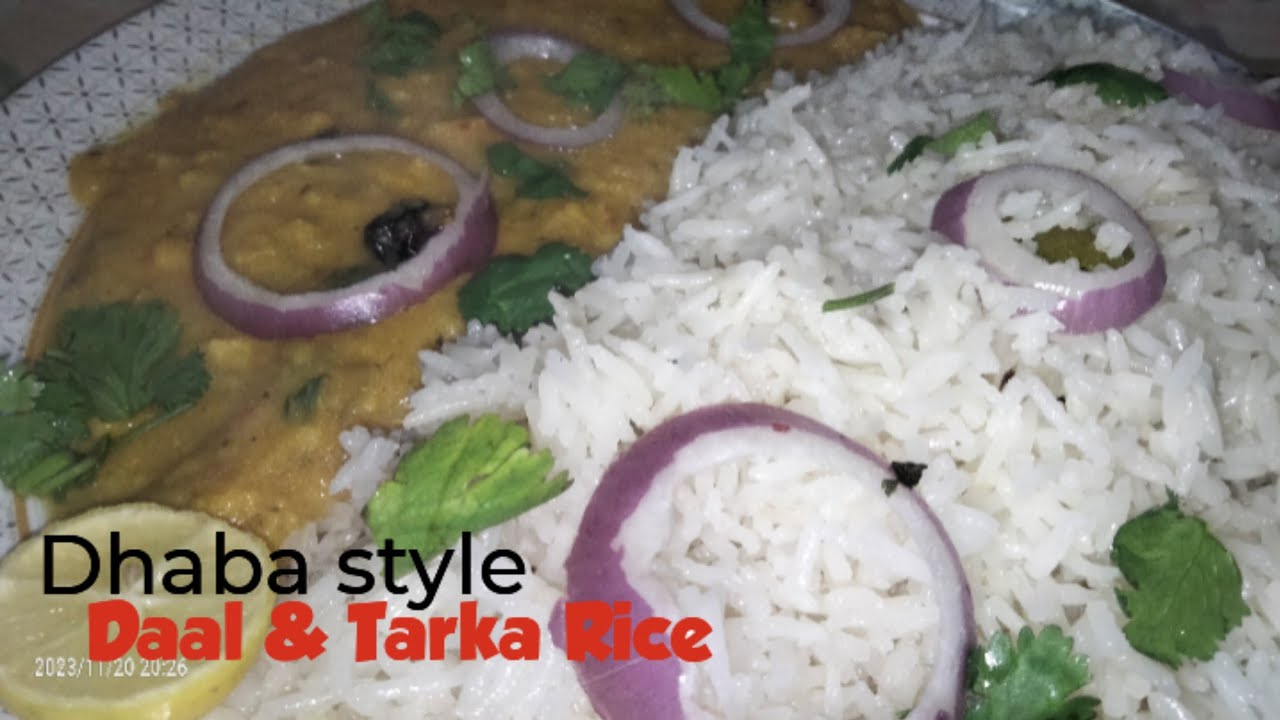 Dhaba style Daal and Tarka Rice#viral #cooking #youtube #video # ...