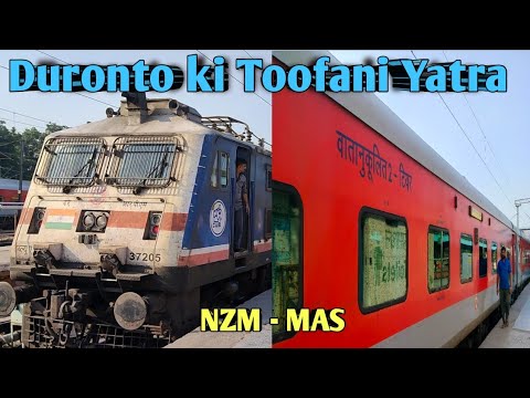*Duronto ki Toofani Yatra* 12270 NZM - MAS Duronto Express Full Journey ...