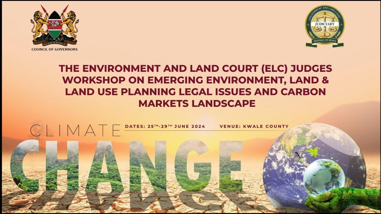 Day 2: Training for ELC Judges on Emerging Environment, Land & Land use ...