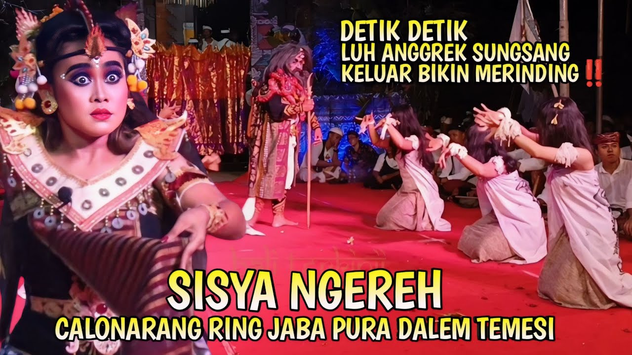 SISYA NGEREH - Calonarang "EMPU BARANG" ring Jaba Pura Dalem Temesi - YouTube