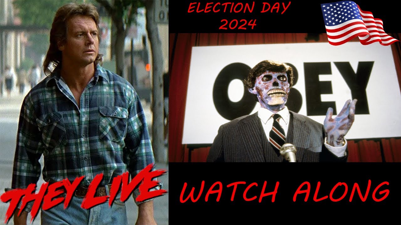 [LIVE] They Live (1988) | Election Day 2024 Movie Watch Along! - YouTube