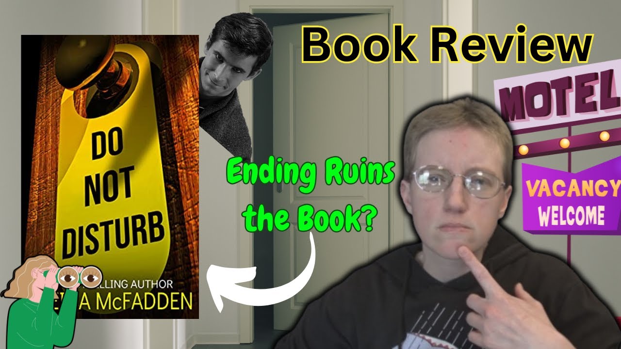 Can An Ending Ruin The Book? ~ Do Not Disturb Book Review HEAVY ...
