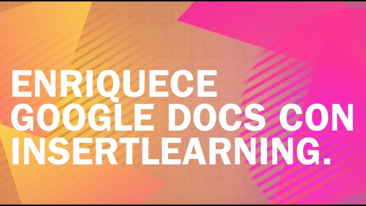 My How-To`s: Enriquece Google Docs con InsertLearning - YouTube