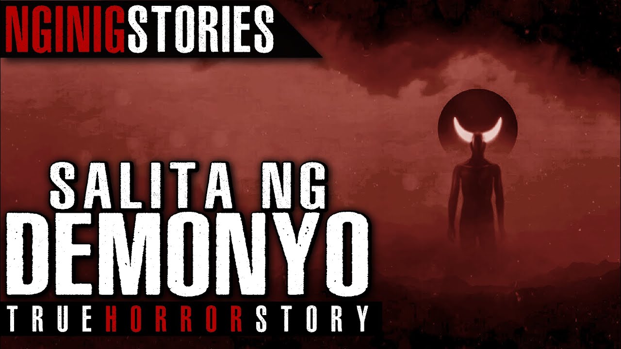 SALITA NG DEMONYO (True Story) - YouTube