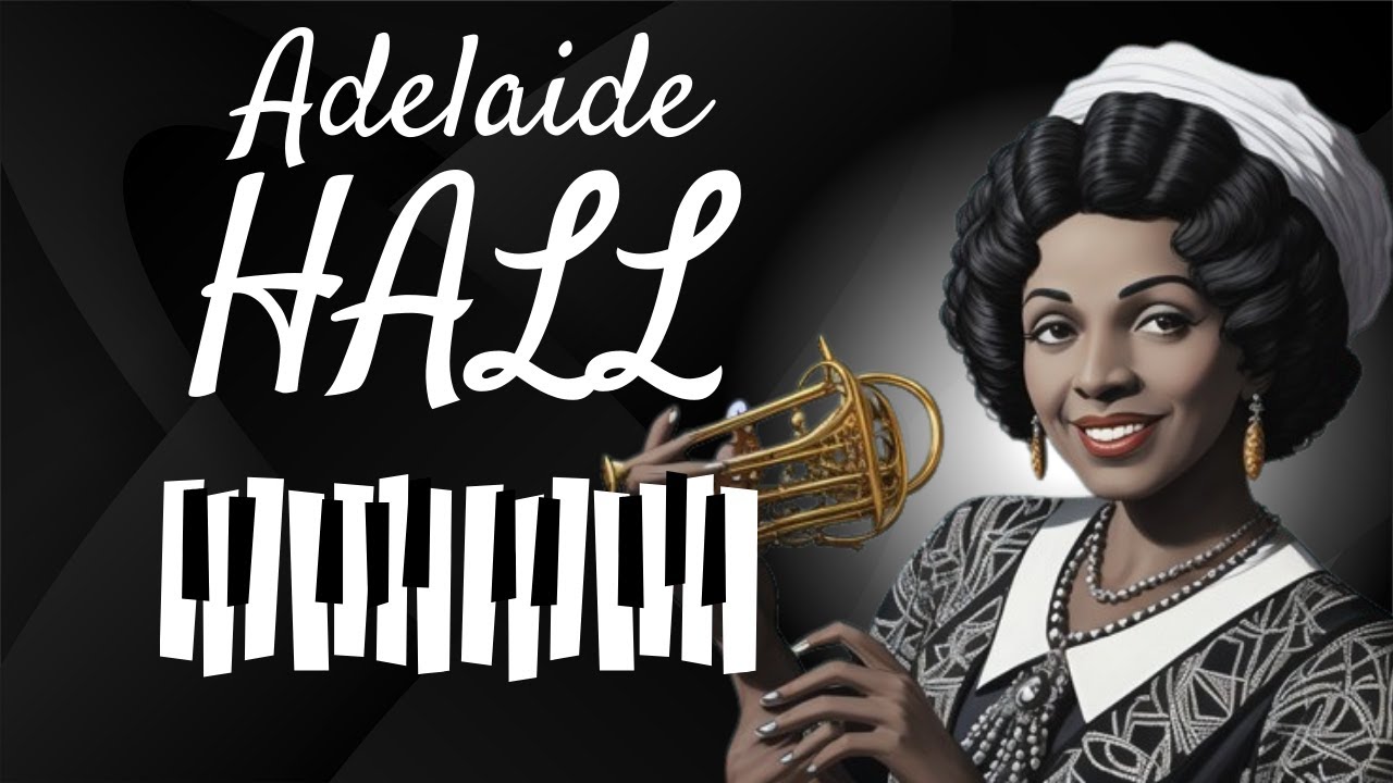 Adelaide Hall: A Jazz and Blues Icon's Remarkable Biography - From ...
