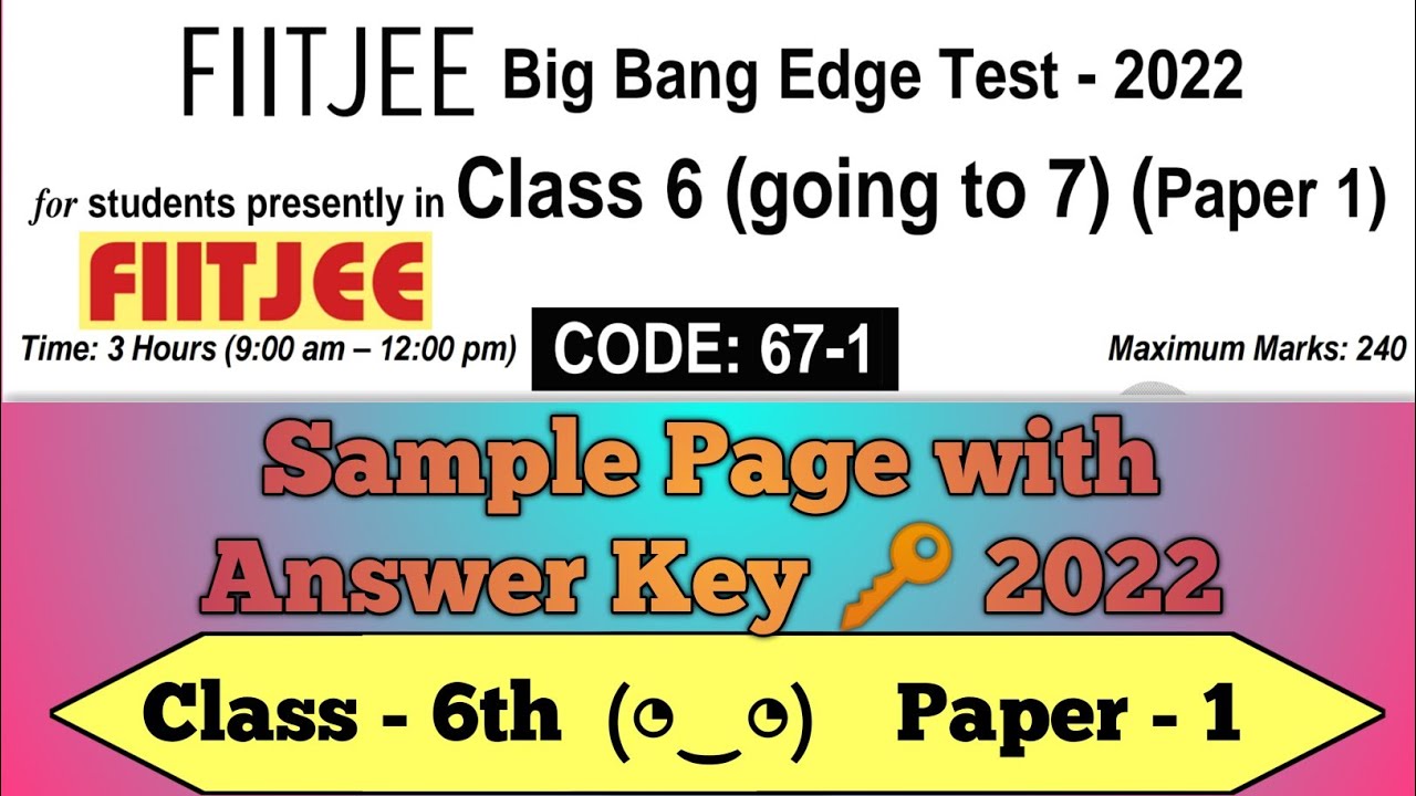 FIITJEE Sample Paper 1 Class 6th Big Bang Edge Test 2022 YouTube FIITJEE Sample Paper 1 Class 6th Big Bang Edge Test 2022 YouTube