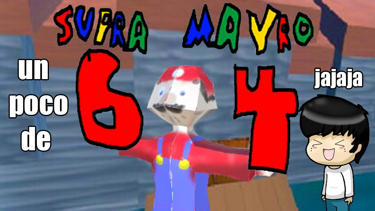 ¿Asi O Mas Curseado? - Supra Mayro 64. - YouTube