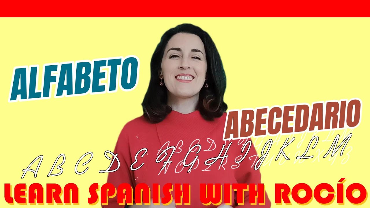 🔡🔠 El alfabeto español: el nombre de todas las letras del abecedario ...