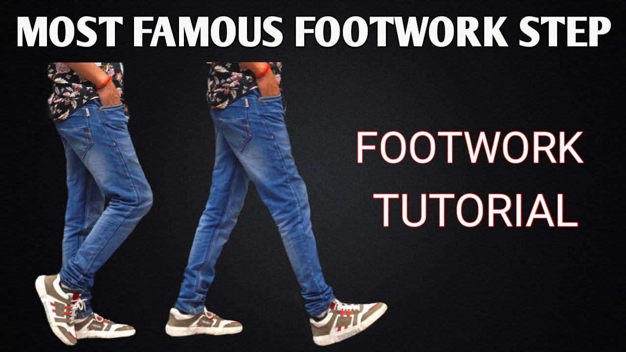 Most Famous Footwork Step | Footwork Tutorial | Easy Dance Steps ...