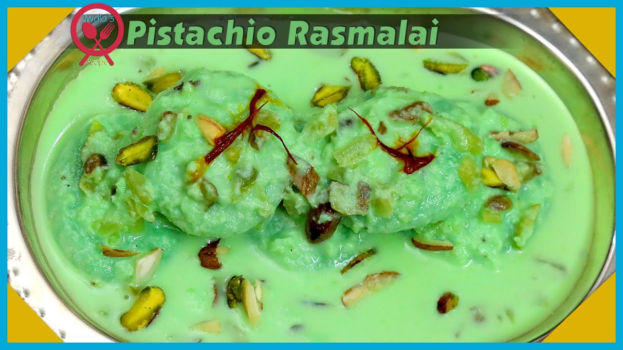 Pistachio Rasmalai | पिस्ता से बनी रसमलाई | पिस्ता रसमलाई | इस ...