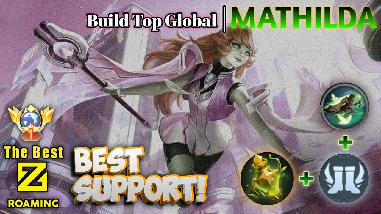 Mathilda Best Build 100% IMMORTAL!! Game Play Restless~ Top 1 Global ...