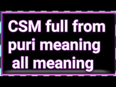csm ka full form - YouTube