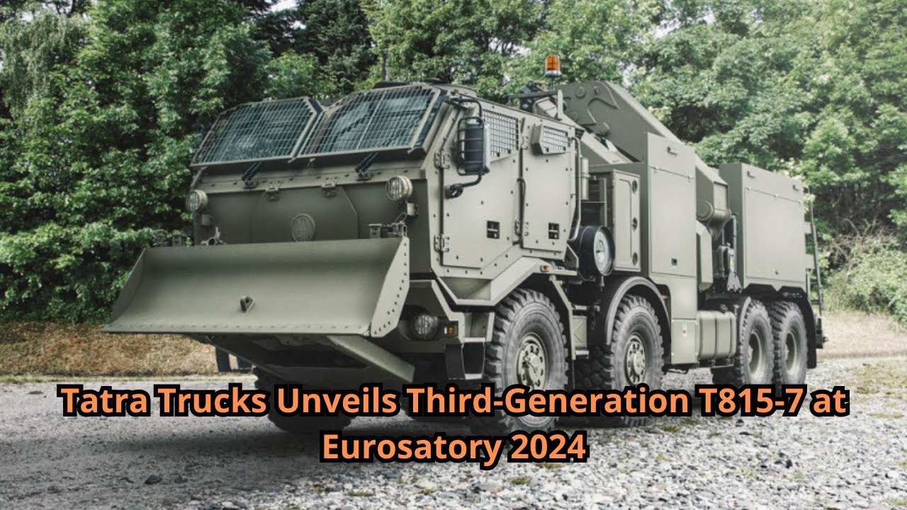 Tatra Trucks Unveils Third Generation T815 7 at Eurosatory 2024 - YouTube