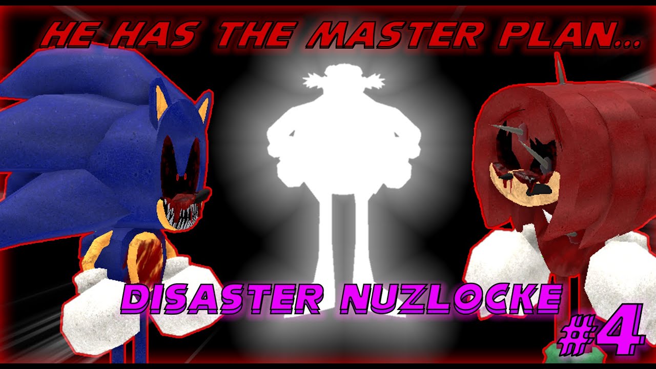 He has the master plan.../ The Disaster Nuzlocke #4 (Sonic.EXE: The ...