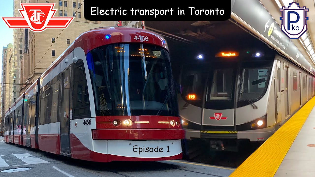 TTC | Electric transport in Toronto (Episode 1) - YouTube