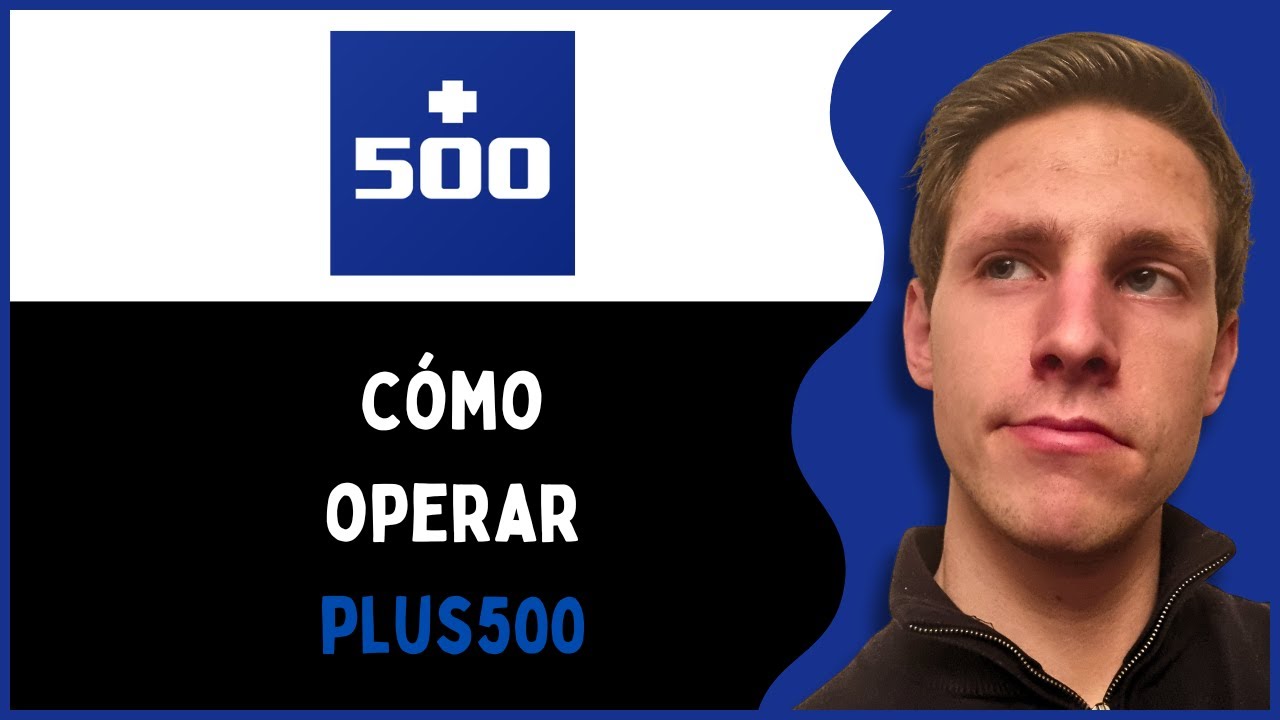 Cómo Operar con Plus500 | Última Actualización - YouTube