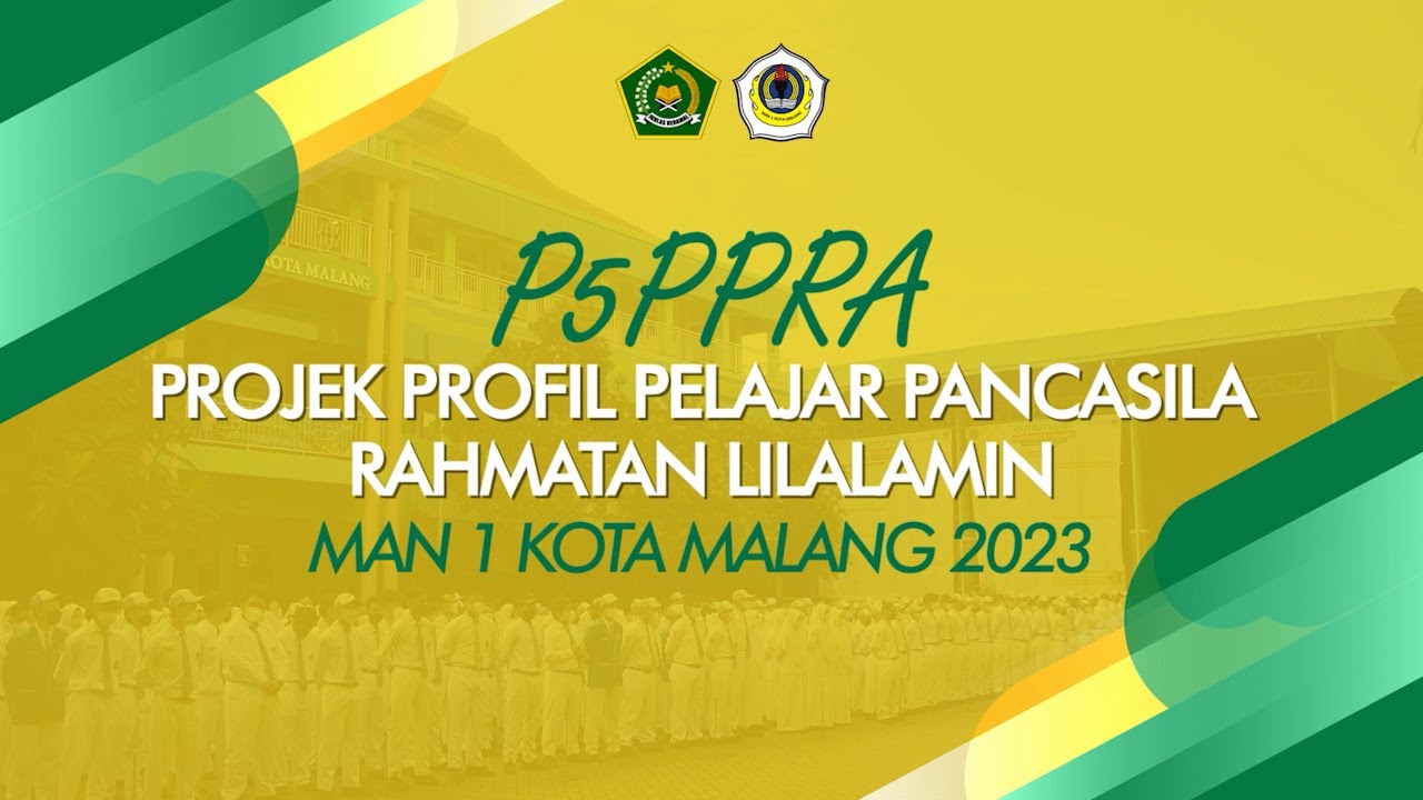 PROJEK PROFIL PELAJAR PANCASILA RAKHMATAN LILALAMIN (P5PPRA) 2023 ...