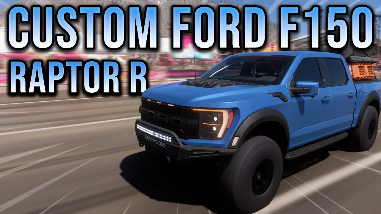Forza Horizon 5 : 1800 Horsepower Ford Raptor R Customization!! (FH5 ...