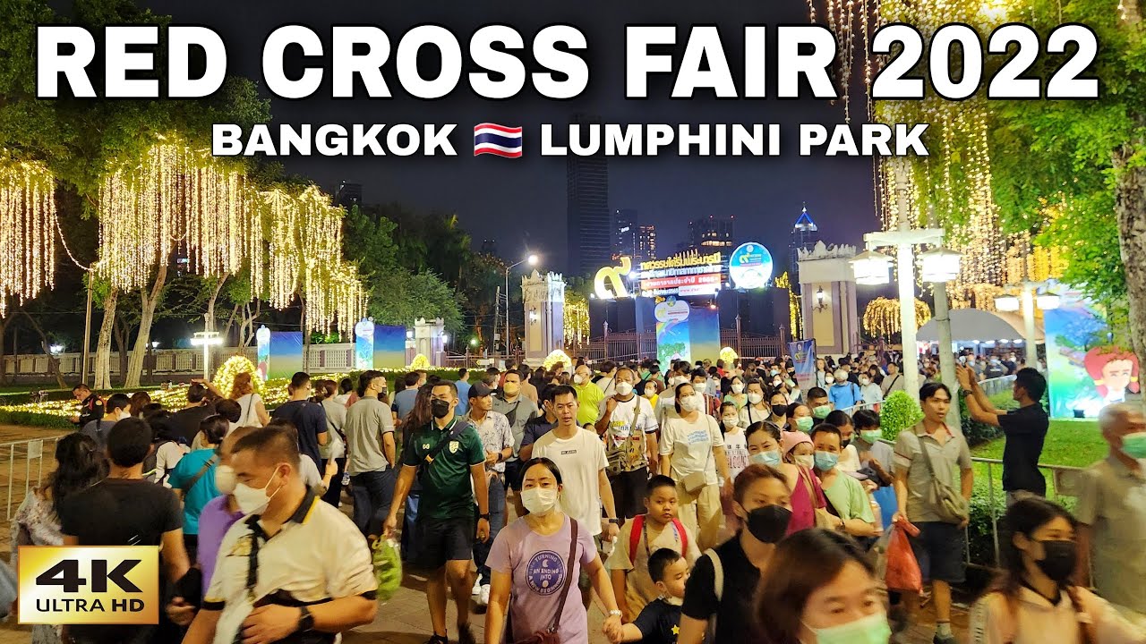 [4K] Red Cross Fair 2022 in Bangkok Lumpini Park (งานกาชาด 2565) - YouTube