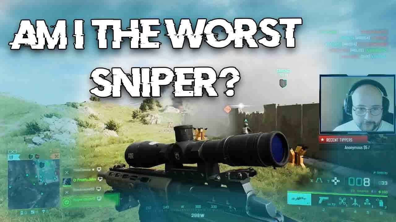 AM I THE WORST BATTLEFIELD SNIPER? (FUNNY MOMENTS) - YouTube