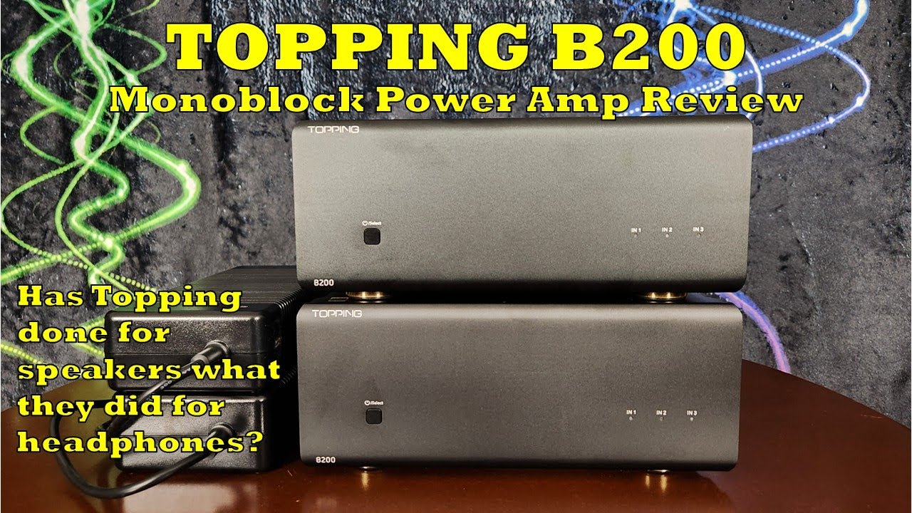 Topping B200 Monoblock Power Amp Review - Doing for speakers what they ...