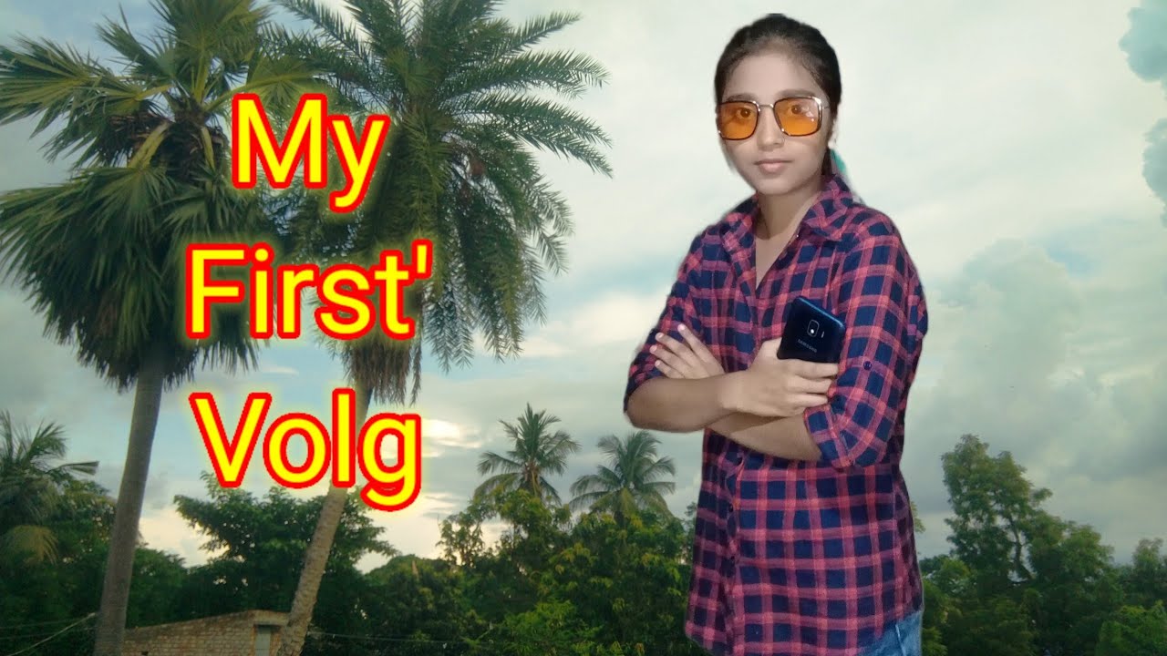 My First Volg My First Video On You tube Sumana Official vlogs ️ - YouTube