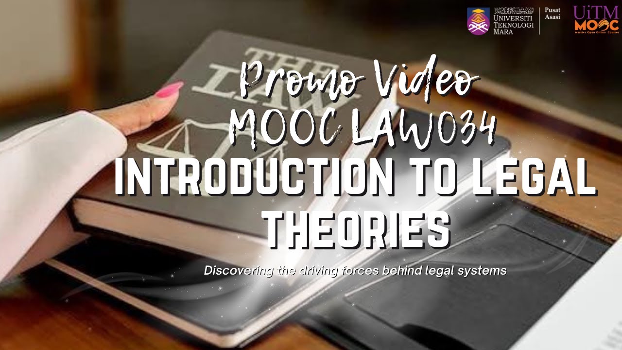 MOOC LAW034 | PROMO VIDEO MOOC Introduction to Legal Theories - YouTube