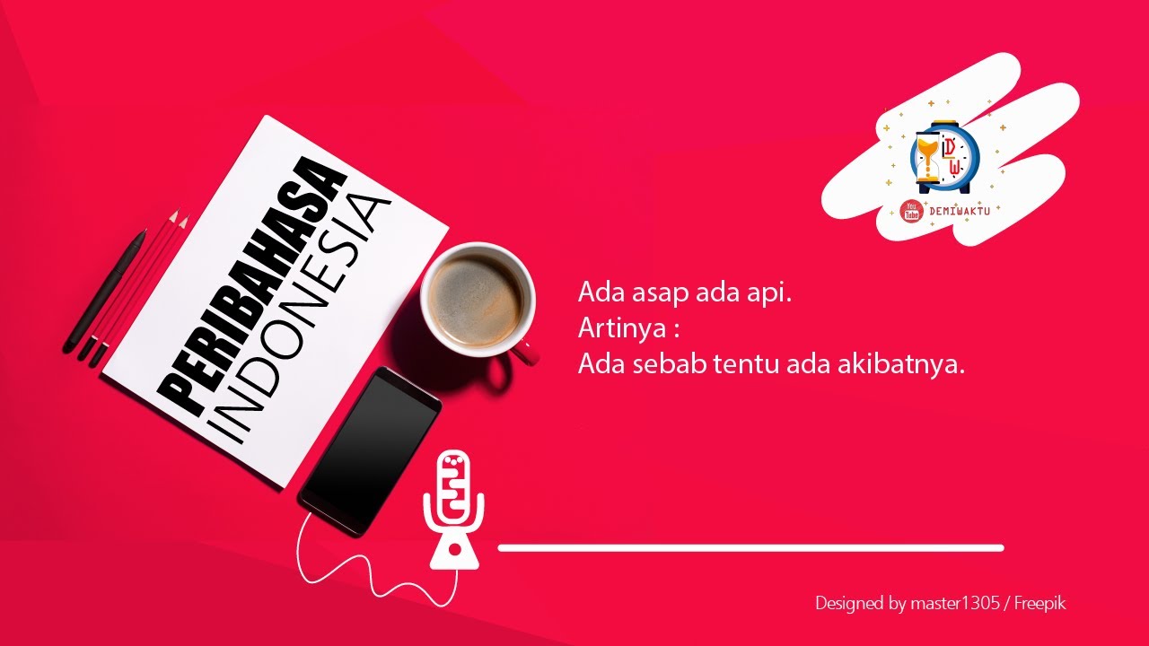 Peribahasa Indonesia ada asap ada api - YouTube