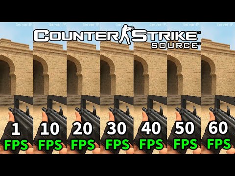 Counter Strike Source - 1FPS vs 10FPS vs 20FPS vs 30FPS vs 40FPS vs ...