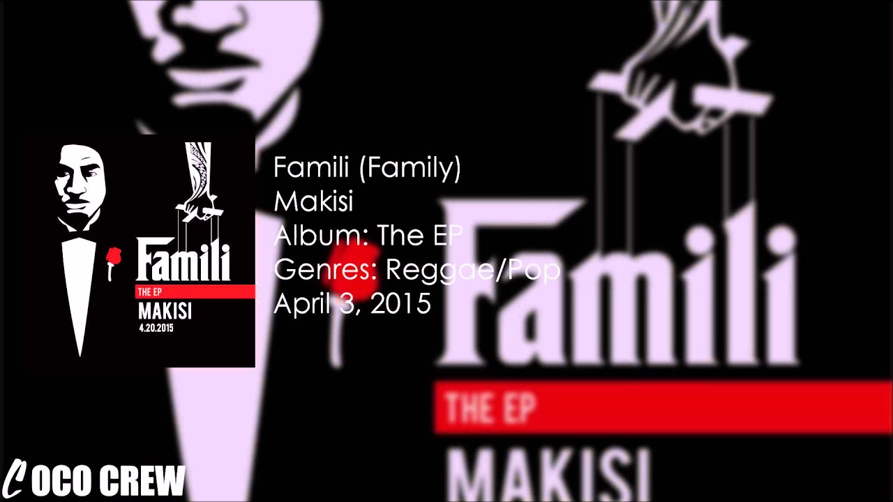 Makisi - Famili (Family) - YouTube