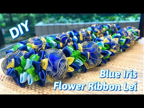 How To Make This Beautiful Blue Iris Flower Ribbon Lei DIY - YouTube