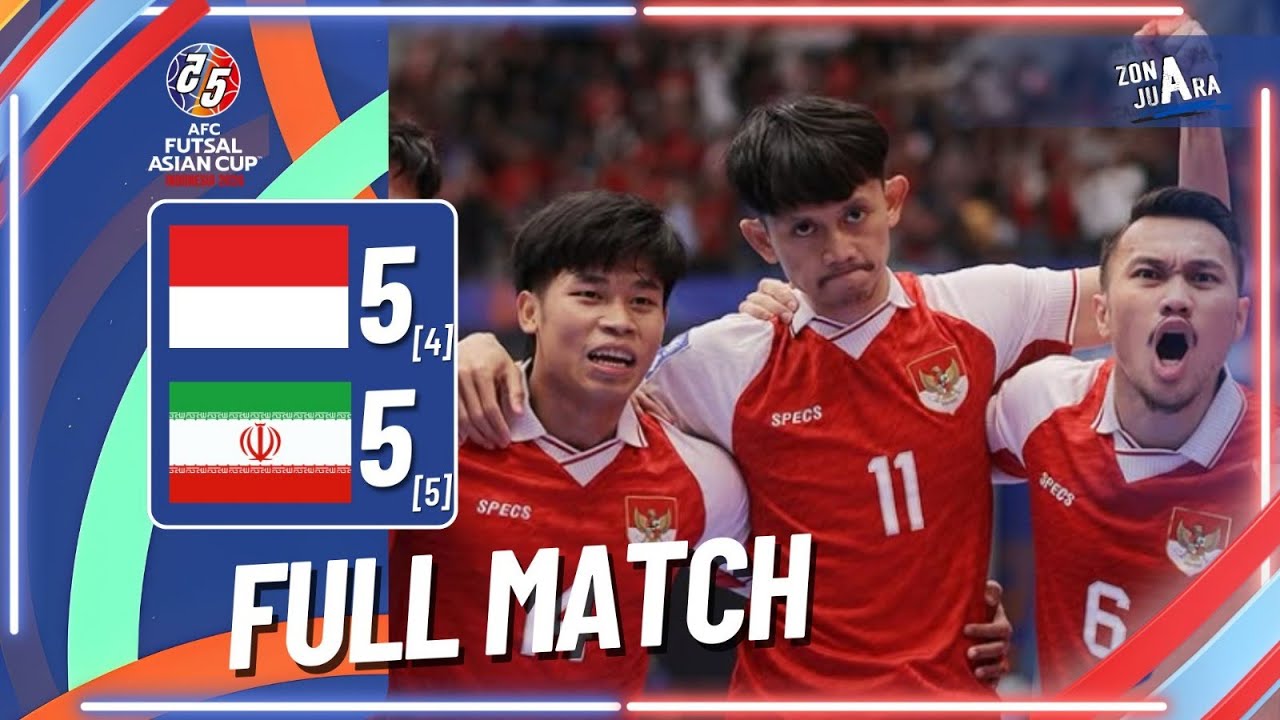 [FULLMATCH] INDONESIA VS IRAN 5-5 (P: 5-4) | FINAL AFC FUTSAL ASIAN CUP ...