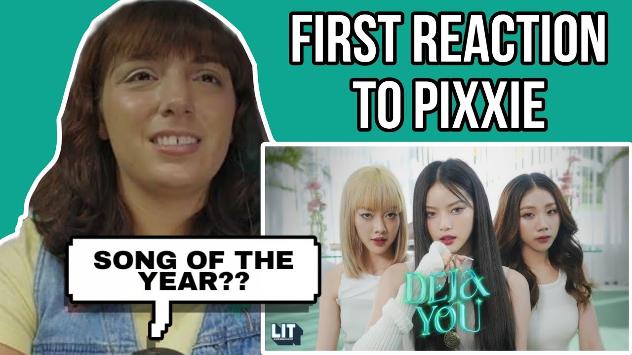 PIXXIE 'FEAT' MV & 'DEJAYOU' MV | REACTION - YouTube