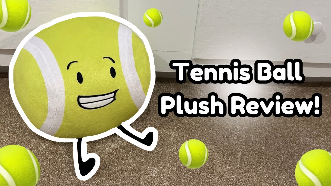 BFDI Tennis Ball Plush Review! 🎾 - YouTube